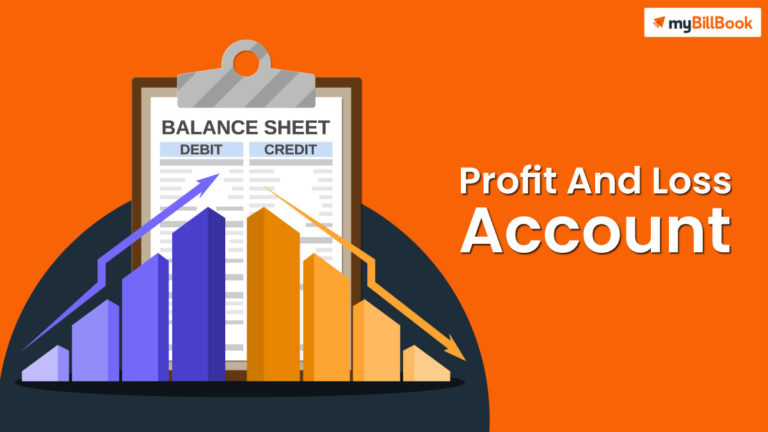 What is Profit and Loss Account - Profit and Loss Statement