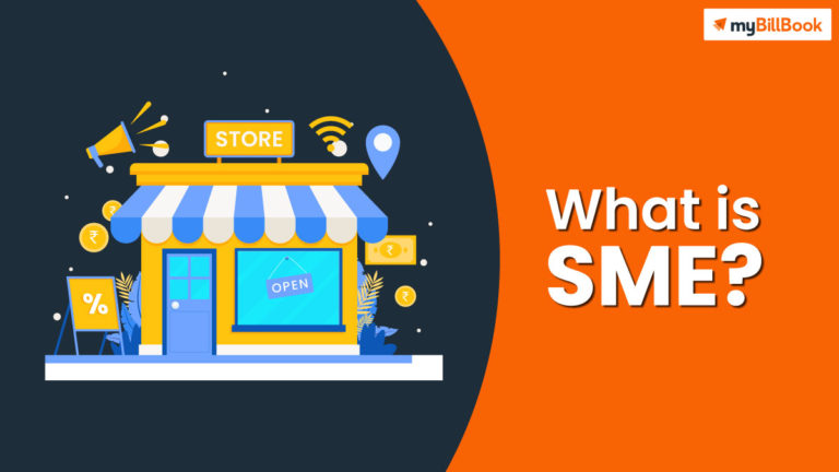What is SME: Meaning, Types, and Classification of SMEs
