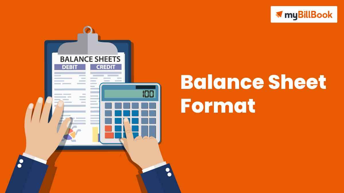 Balance Sheet Meaning Balance Sheet Format