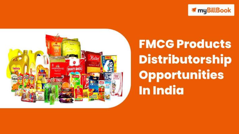 Best FMCG Distributorship Opportunities in India - myBillBook