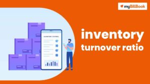 Inventory Turnover Ratio - Formula, Importance & Example