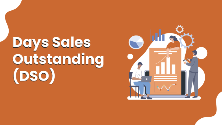 Days Sales Outstanding DSO - Importance and How to Calculate DSO