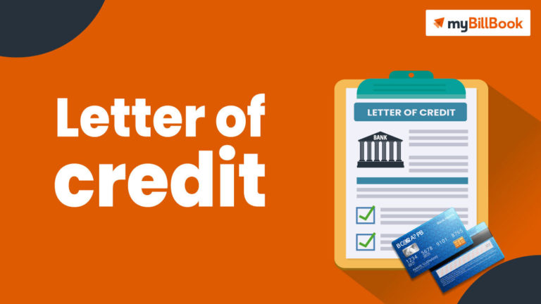 Letter of credit- Meaning, Types and Parties Involved