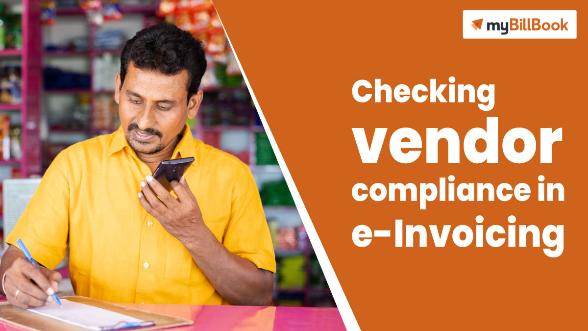 Checking Vendor Compliance In E Invoicing 