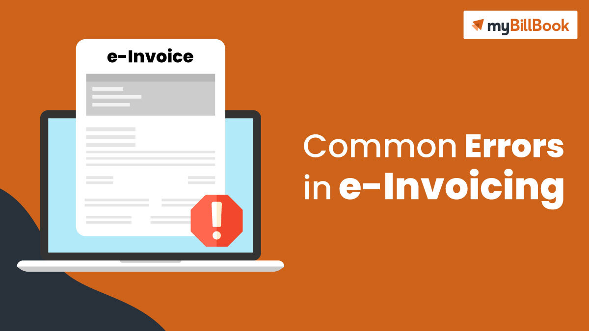 Common Errors In E invoicing E Invoice Error Code