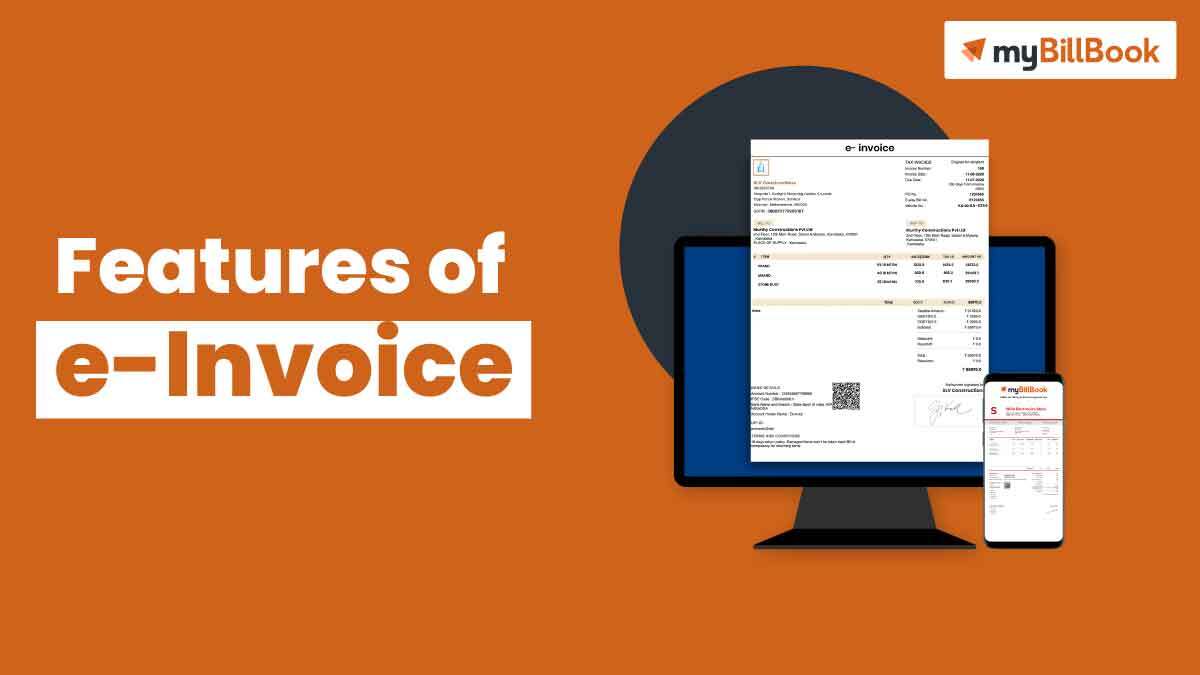 E-Invoicing Features | All Features of E-invoicing