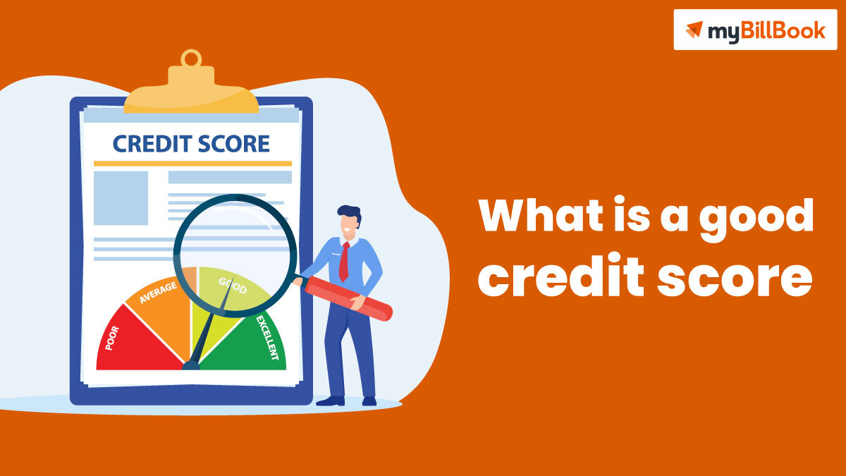 What is good credit score | Good credit score range