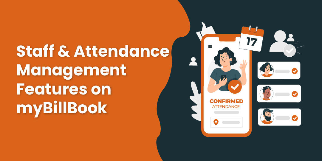 How to Use Staff and Attendance Management System | myBillBook