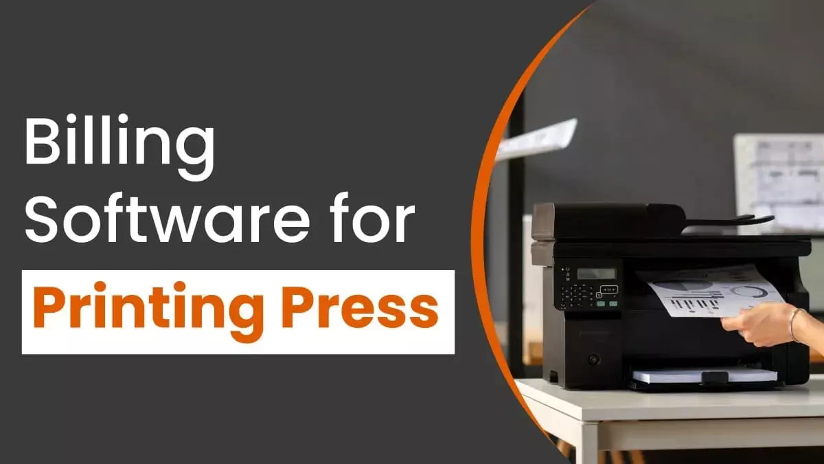 Billing Software for Printing Press | myBillBook