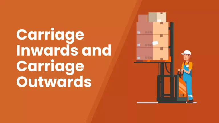 Carriage Inwards and Carriage Outwards | myBillBook
