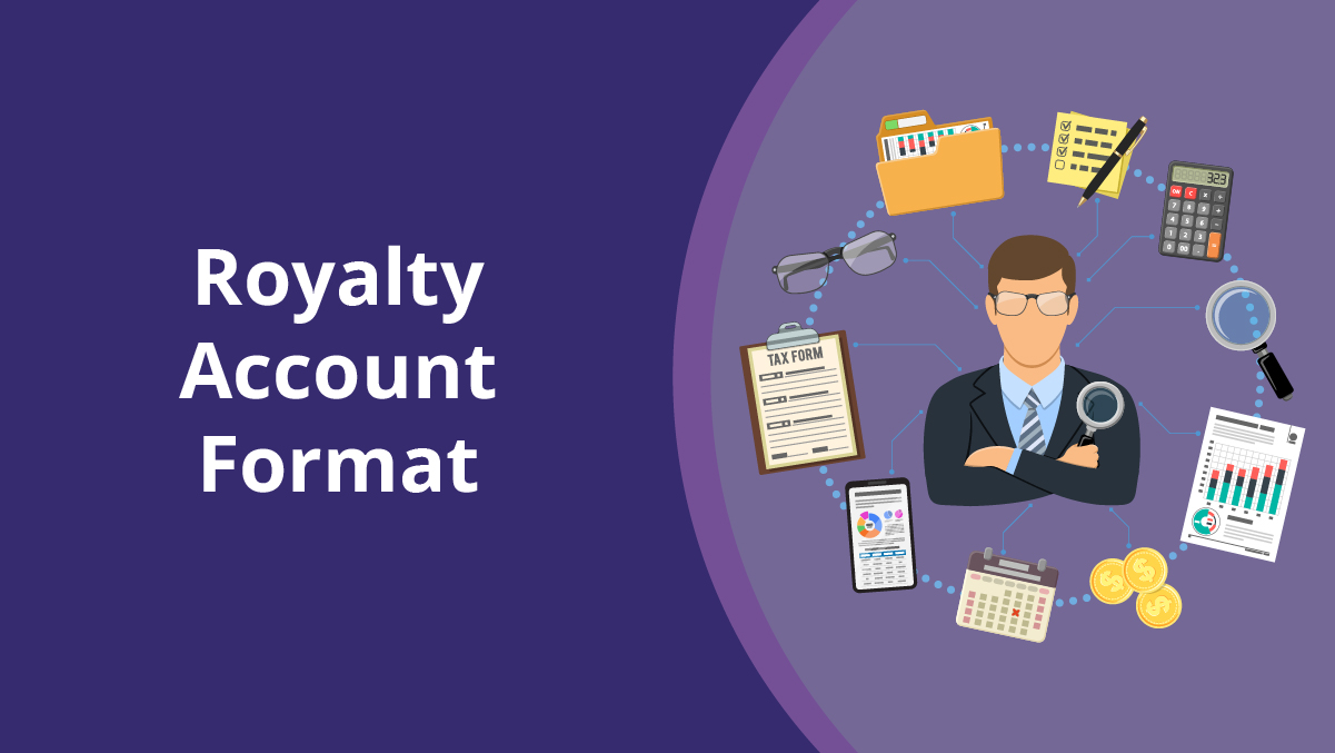 Royalty Account Format for Easy Record-Keeping