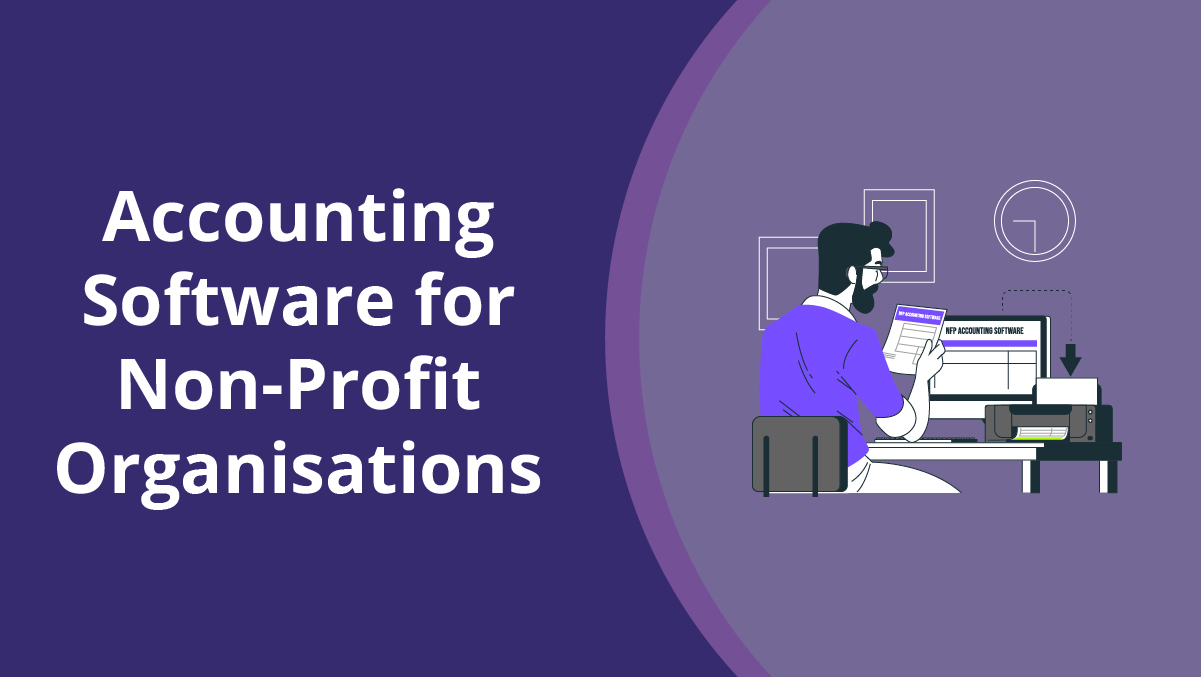 Accounting Software for Non-Profit Organization | Manage Finances Easily