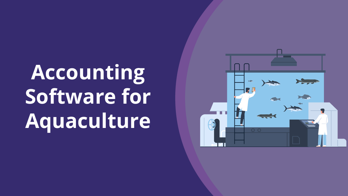 Top Accounting Software for Aquaculture Businesses