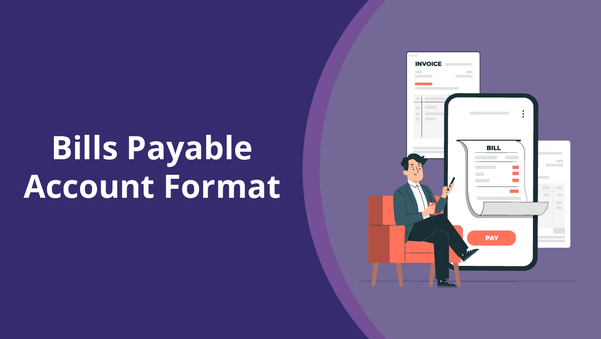 Bills Payable Account Format