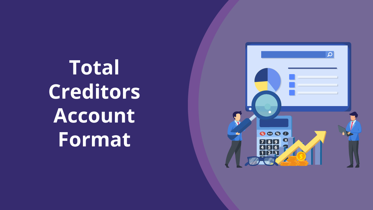 Total Creditors Account FormatJoint Venture Account Forma