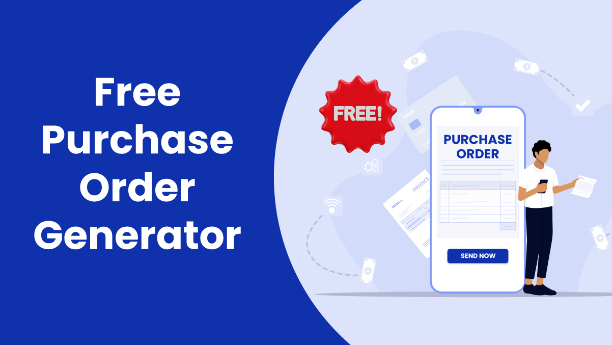 Free Purchase Order Generator Online – Create PO in Minutes | myBillBook