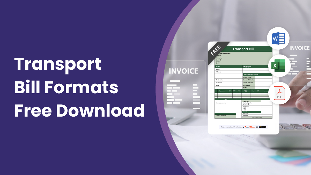 Free Transport Bill Format in Word, Excel and PDF
